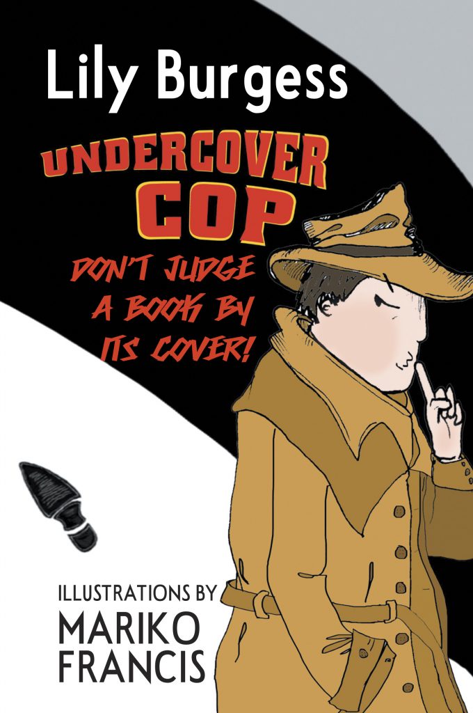 Undercover Cop by Lily Burgess – Dyan Burgess